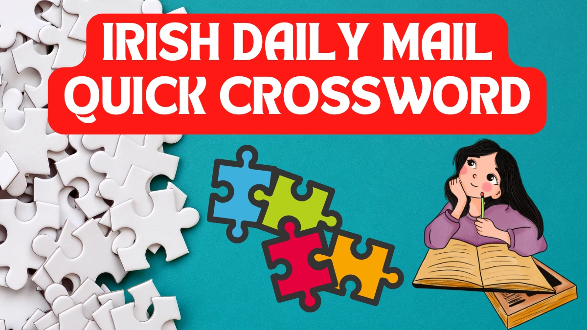 Irish Daily Mail Quick Crossword Puzzle Answers Today December 14 2024 Irish Daily Mail Quick Crossword Puzzle Answers Today December 14 2024